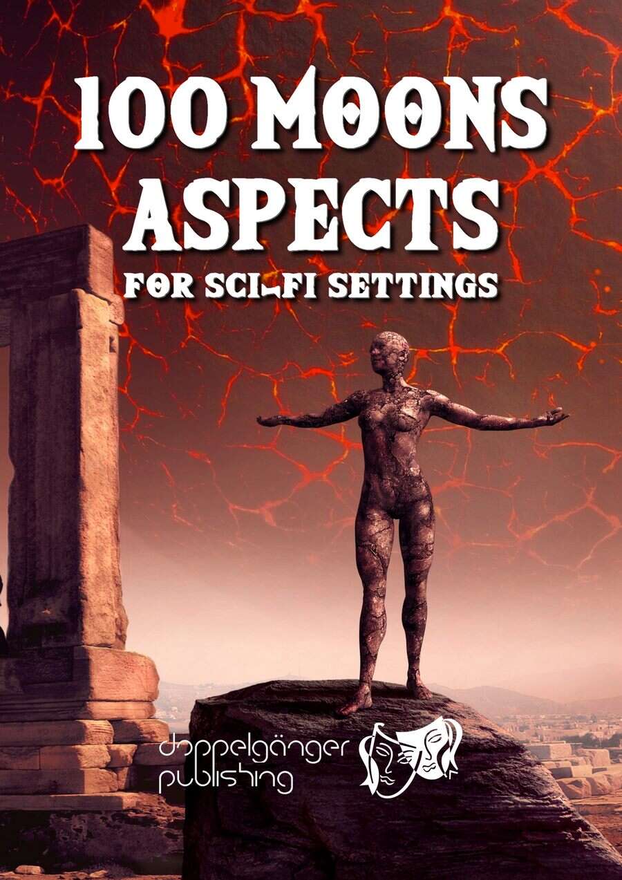 100 Moons Aspects for sci-fi settings vol2 - Doppelgänger Publishing ...